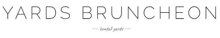 The Yards Bruncheon